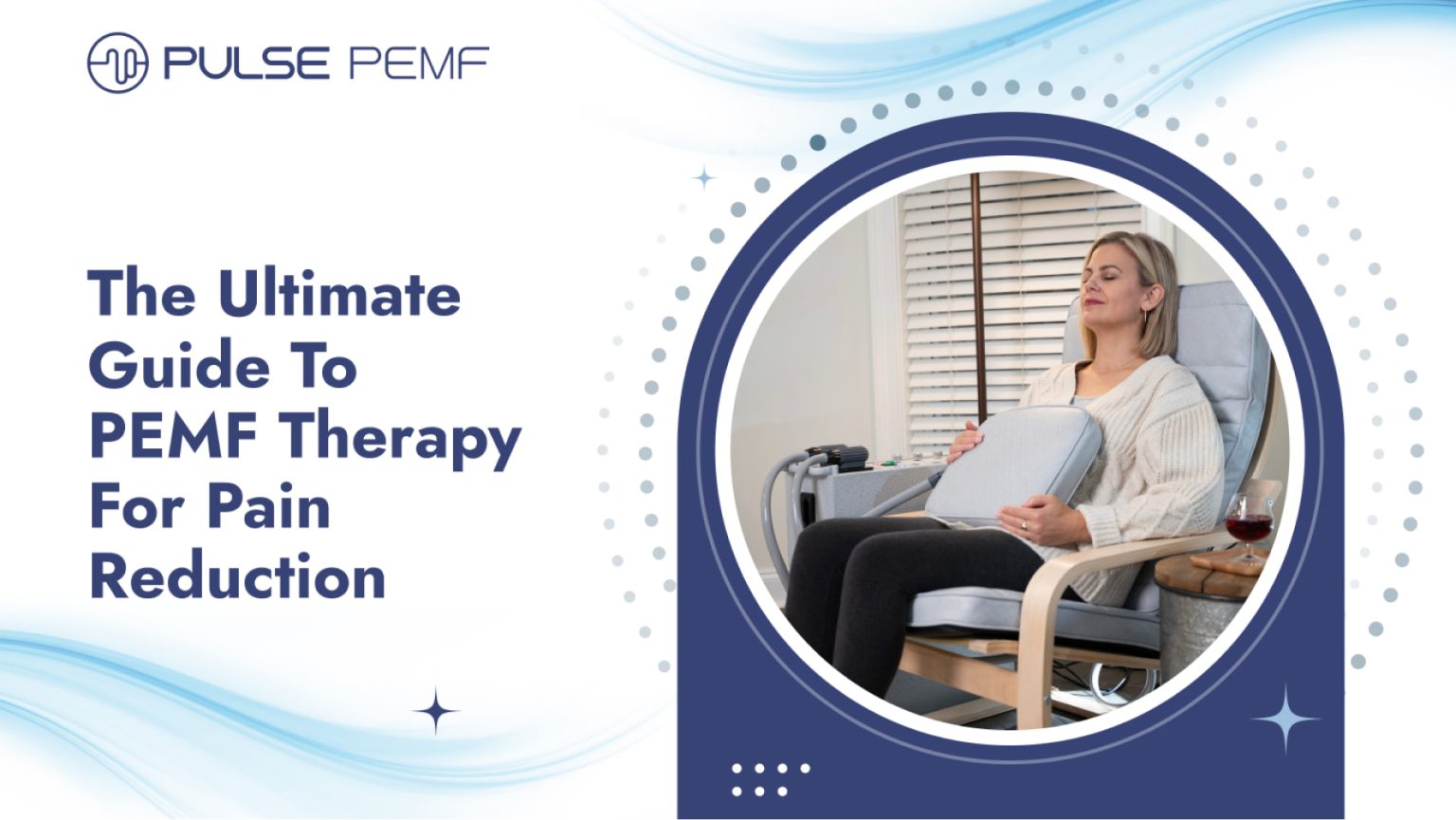 The Ultimate Guide To PEMF Therapy For Pain Reduction